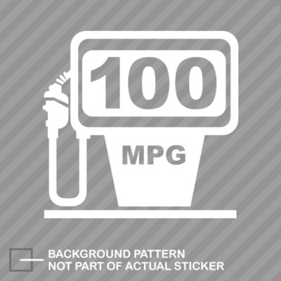 100 MPG Sticker Decal Vinyl 100 mpg miles per gallon | eBay