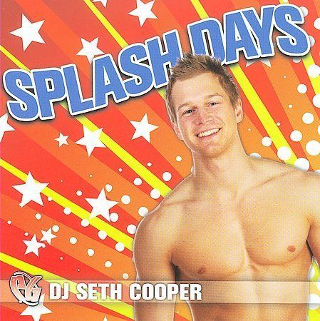 Party Groove: Splash Days by DJ Seth Cooper (CD, Sep-2009, Centaur ...
