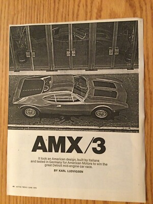 AMC151 Article American Motors AMC AMX / 3 Mid Engine June 1970 6 pages ...