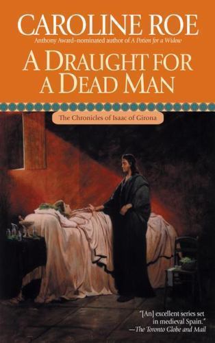 A Draught for a Dead Man by Caroline Roe (2002, Hardcover ...