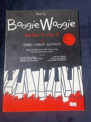 DAVID GLOVER BOOGIE WOOGIE AND HOW TO PLAY IT SHEET MUSIC BOOK (1958 ...