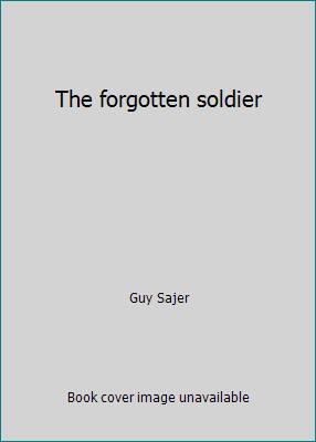 The forgotten soldier by Guy Sajer | eBay