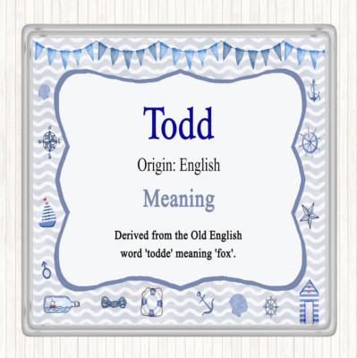 Todd Name Meaning Drinks Mat Coaster Nautical | eBay UK
