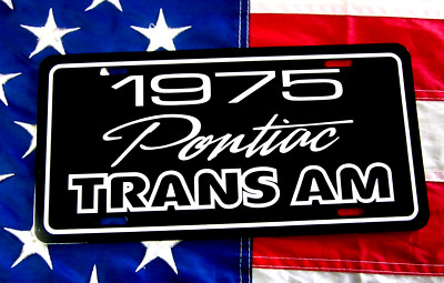 1975 Pontiac Trans Am License plate tag 75 Firebird T/A | eBay