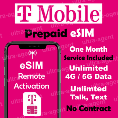 T-Mobile eSIM Unlimited Data 5G/ LTE 1 Month- Remote Activation- Please ...