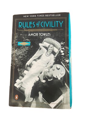 Rules of Civility : A Novel by Amor Towles (2012, Trade Paperback ...