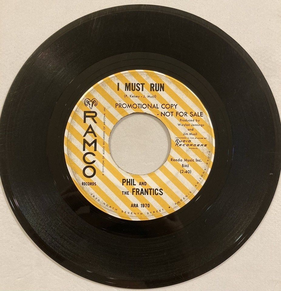 Phil And The Frantics – I Must Run – Ramco - ARA 1970 – 1966 Promo 45 RPM 7" | eBay