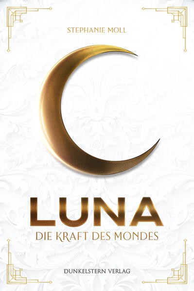 Luna - Die Kraft des Mondes | Stephanie Moll | deutsch | eBay.de