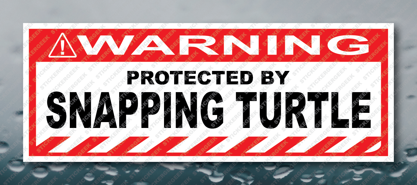 Warning Bumper Sticker PROTECTED BY SNAPPING TURTLE Prank Gag Joke ...