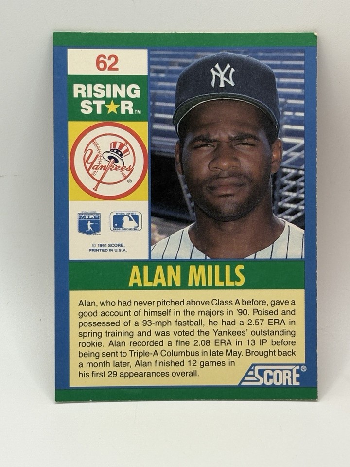 1991 SCORE RISING STAR BASEBALL CARD NEW YORK YANKEES #62 ALAN MILLS | eBay