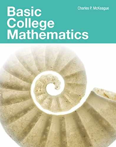 Basic College Mathematics - Paperback, by Charles P. McKeague - Good 9781630980078| eBay