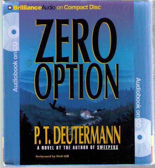 Zero Option by P.T. Deutermann (1998) Cd Abridged 3 cds 9781441856555| eBay