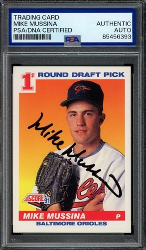 1991 Score MIKE MUSSINA signed ROOKIE card (Orioles/Yankees - autograph ...