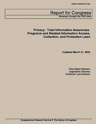 Privacy Total Information Awareness Programs Related Informa by Stevens ...