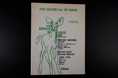 Rare Vocal Selections from the musical "The Yearling," Hal Leonard ...
