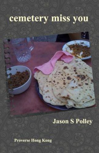 Cemetery Miss You by Jason S. Polley (2016, Trade Paperback) for sale ...