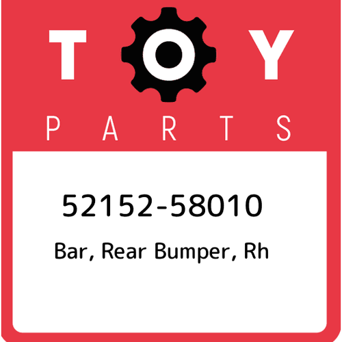 52152-58010 Toyota Bar, rear bumper, rh 5215258010, New Genuine OEM ...