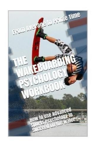 Danny Uribe Masep The Wakeboarding Psychology Workbook (Poche) | eBay