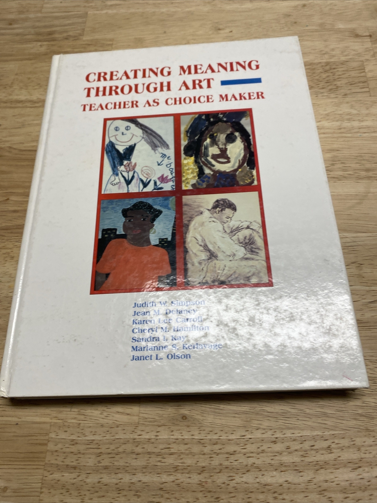 Creating Meaning Through Art by Judith Simpson 9780133514216 | eBay