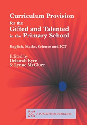 Curriculum Provision for the Gifted and Talented in the Primary ...