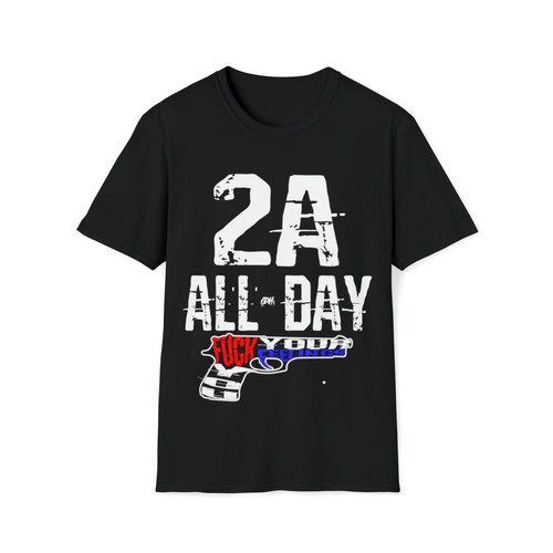 2A All Day Second Amendment Gun Lover TShirt Patriotic Pro Gun Tee ...
