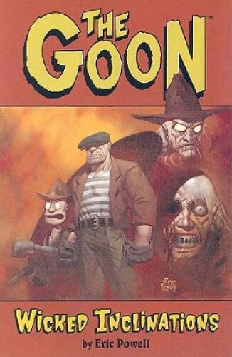The Goon Volume 5: Wicked Inclinations (Goon (Numbered)) (v. 5) - GOOD ...
