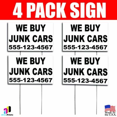 4X We Buy Junk Cars with Your Phone Number Yard Bandit Sign | eBay