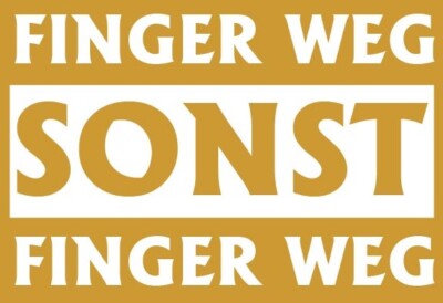 Geplotteter Aufkleber Sticker Finger Weg Sonst Finger Weg Autoaufkleber ...
