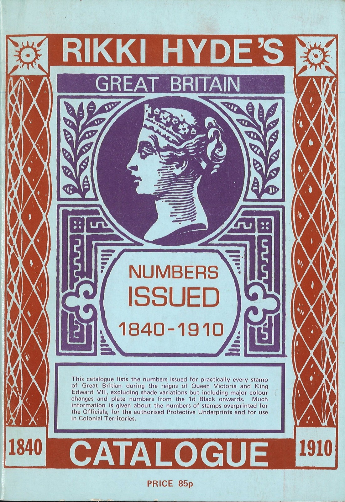 Rikki Hyde's Great Britain Numbers Issued 1840–1910 (1st edition 1975 ...