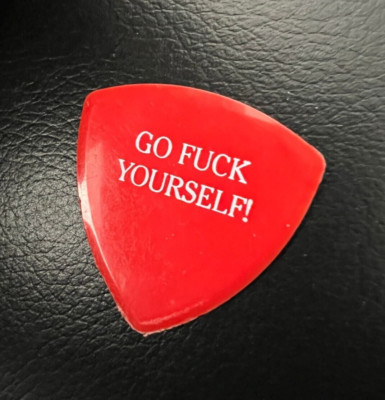 BUDDY GUY - GO FVCK YOURSELF -STAGE USED GUITAR PICK PERSONAL GIFT 2 ...