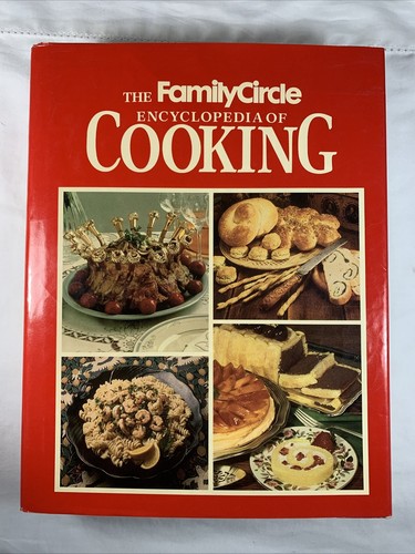 The Family Circle Encyclopedia of Cooking 1990 Recipes Cookbook ...