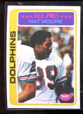 1978 TOPPS #440 NAT MOORE DOLPHINS NICE A03397 | eBay