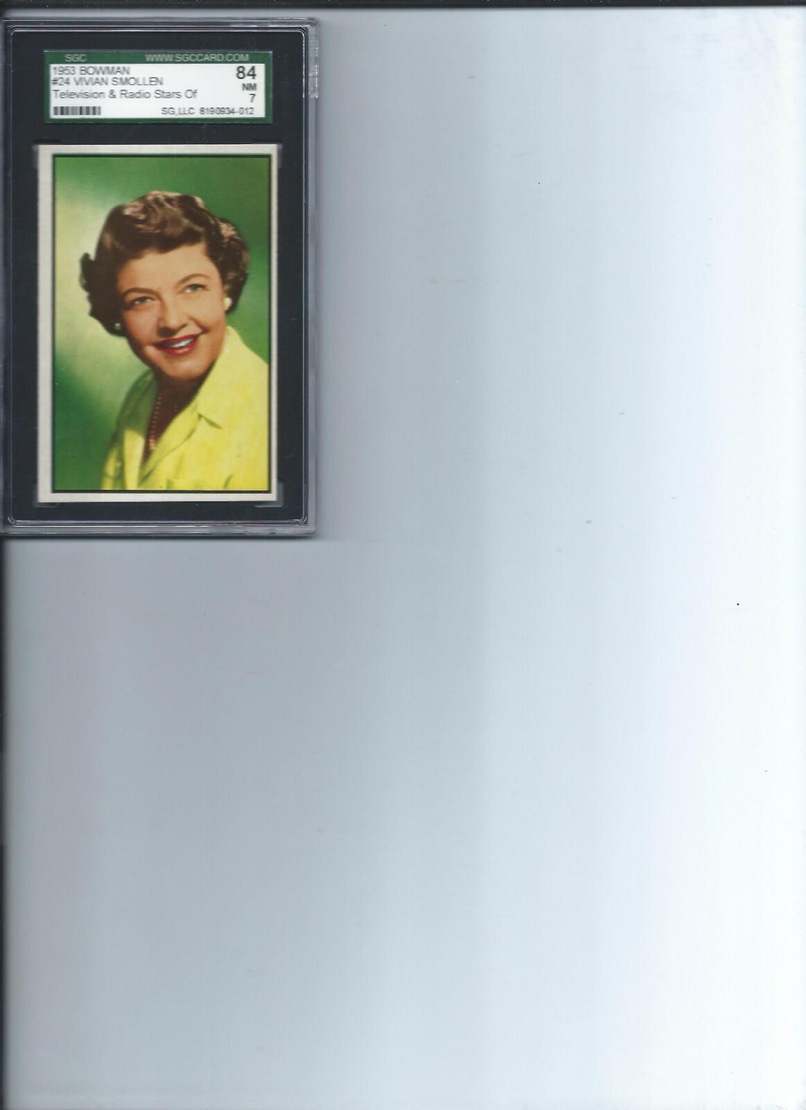 1953 BOWMAN; Television & Radio Stars of: #24; VIVIAN SMOLLEN; SGC-7 ...