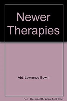 The Newer Therapies Hardcover Irving R., Abt, Lawrence E. Stuart ...