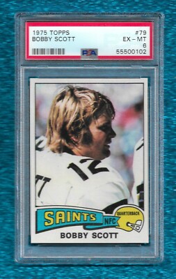 1975 TOPPS #79 BOBBY SCOTT PSA 6 EX-MINT ROOKIE RC POP 1 ONLY 48 HIGHER ...