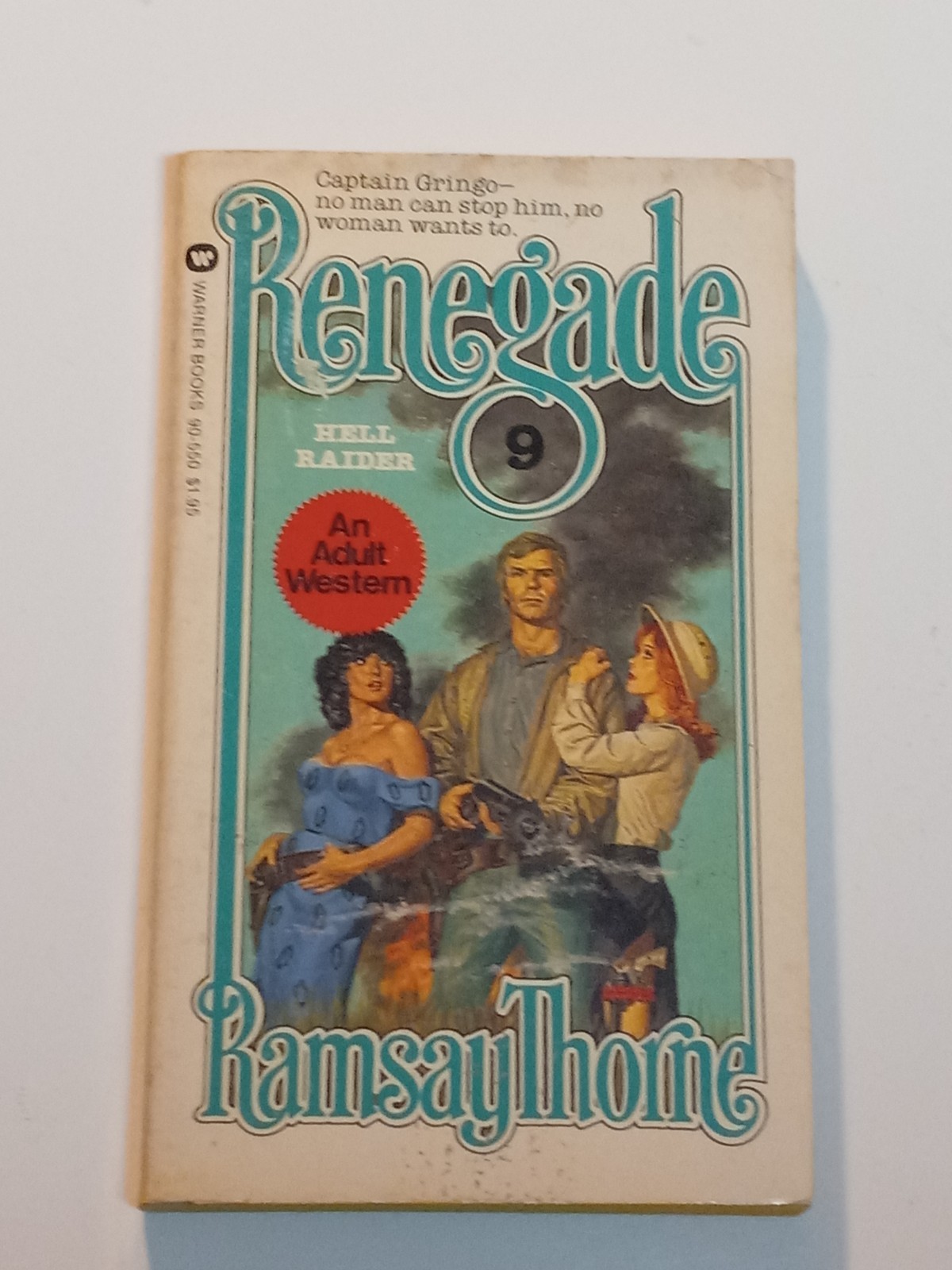 Renegade No. 9: Hell Raider by Ramsay Thorne (1981 Mass Market) 1st 1st ...