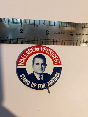 Vintage 1968 Wallace for President Stand up for America Pinback Button ...