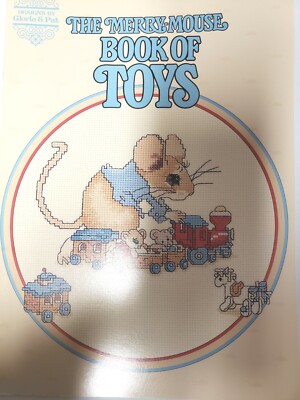 The Merry Mouse Book Of Toys Gloria & PAT Cross-stitch | eBay