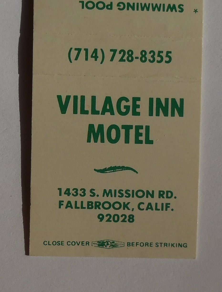 1970s? Village Inn Motel Fallbrook CA San Diego Co Matchbook California ...