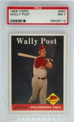 1958 Topps #387 Wally Post Card - Graded PSA 7 NM, Philadelphia ...