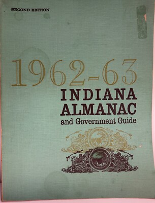 Vintage 1962-63 Indiana Almanac & Govt. Guide 2nd Ed. | eBay