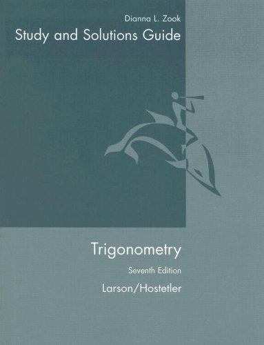 Trigonometry by Dianna L. Zook and Ron Larson (2006, Perfect) for sale ...