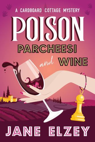 Poison+Parcheesi+and+Wine+by+Jane+Elzey+%282022%2C+Hardcover%29 for ...