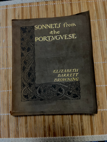 Sonnets from the Portuguese by Elizabeth Barrett Browning - Limited ...
