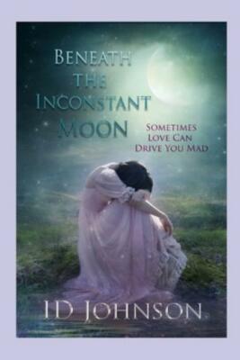 Beneath The Inconstant Moon 9781546526346| eBay