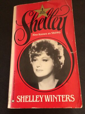 Shelley Also Known as Shirley by Shelley Winters (1981, Mass Market ...
