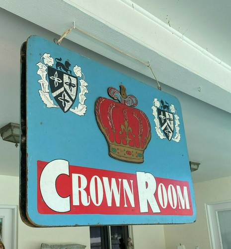 CROWN ROOM VINTAGE LARGE WOOD SIGN 50’s BAR ROYAL CROWN 39"x28" | eBay