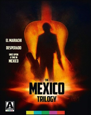 The Mexico Trilogy: El Mariachi, Desperado & Once Upon A Time In Mexico ...