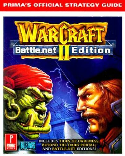 WarCraft II Battlenet Edition: Primas Official Strategy Guide - VERY ...