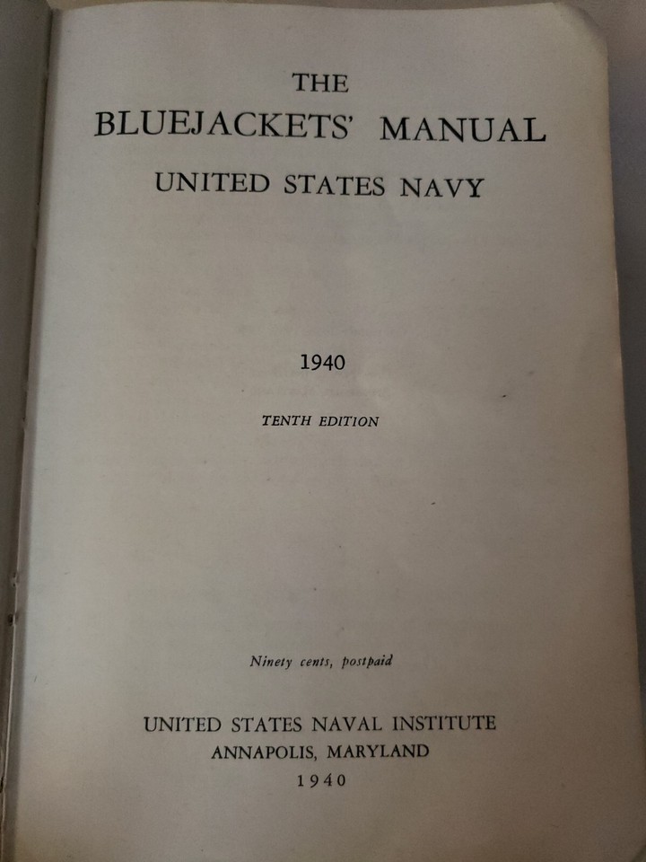 US Navy The Bluejacket's Manual 1940 World War II Sailor's Handbook ...
